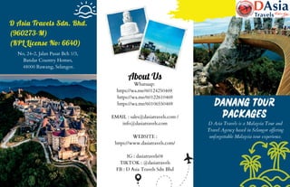 Danang Tour Packages - D Asia Travels | PPT