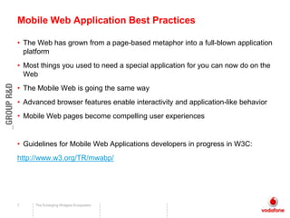 Emerging Widgets Ecosystem - for Vodacom Widget Developer Camp | PPT