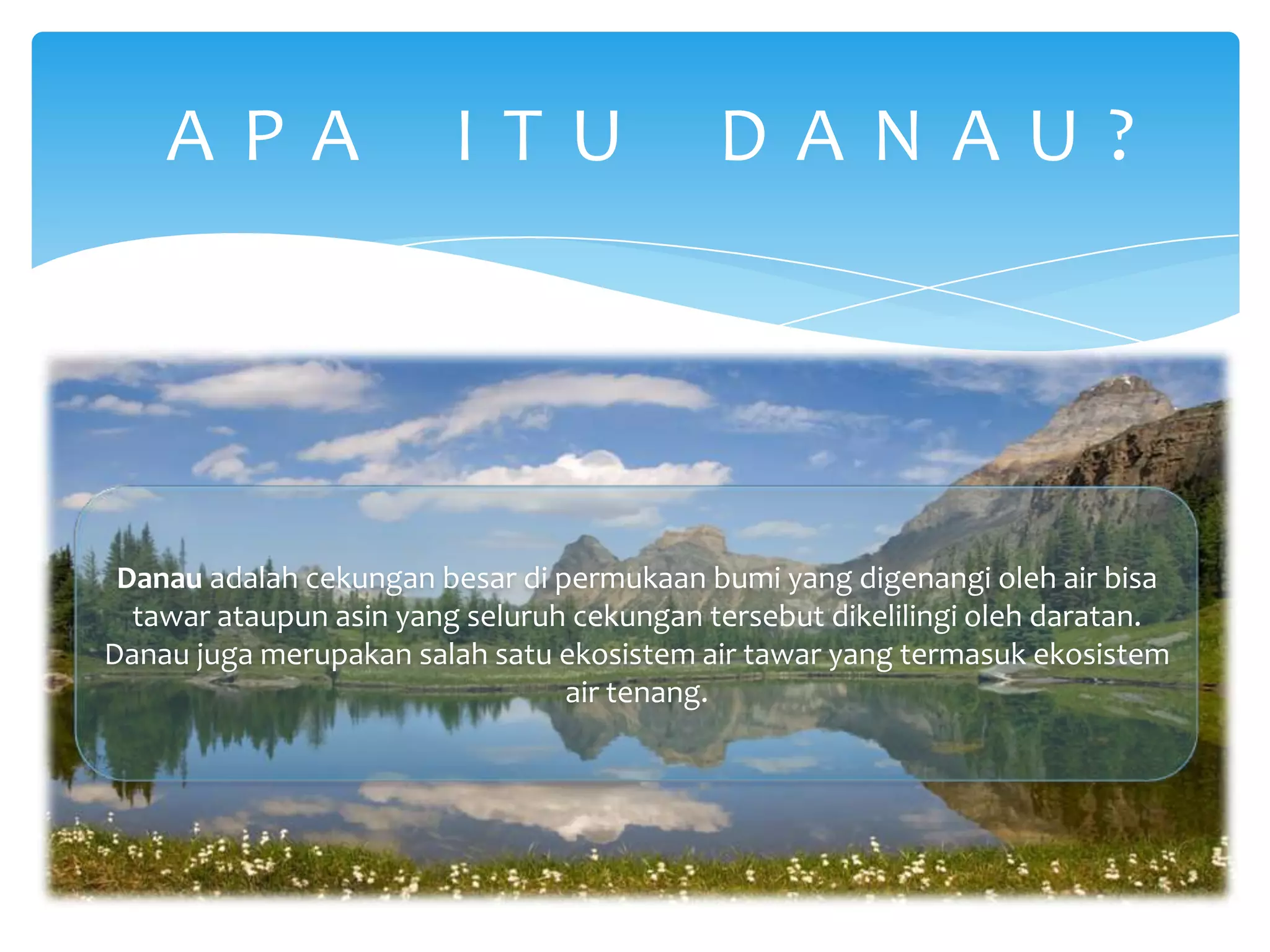 Ekosistem Danau | PPTX