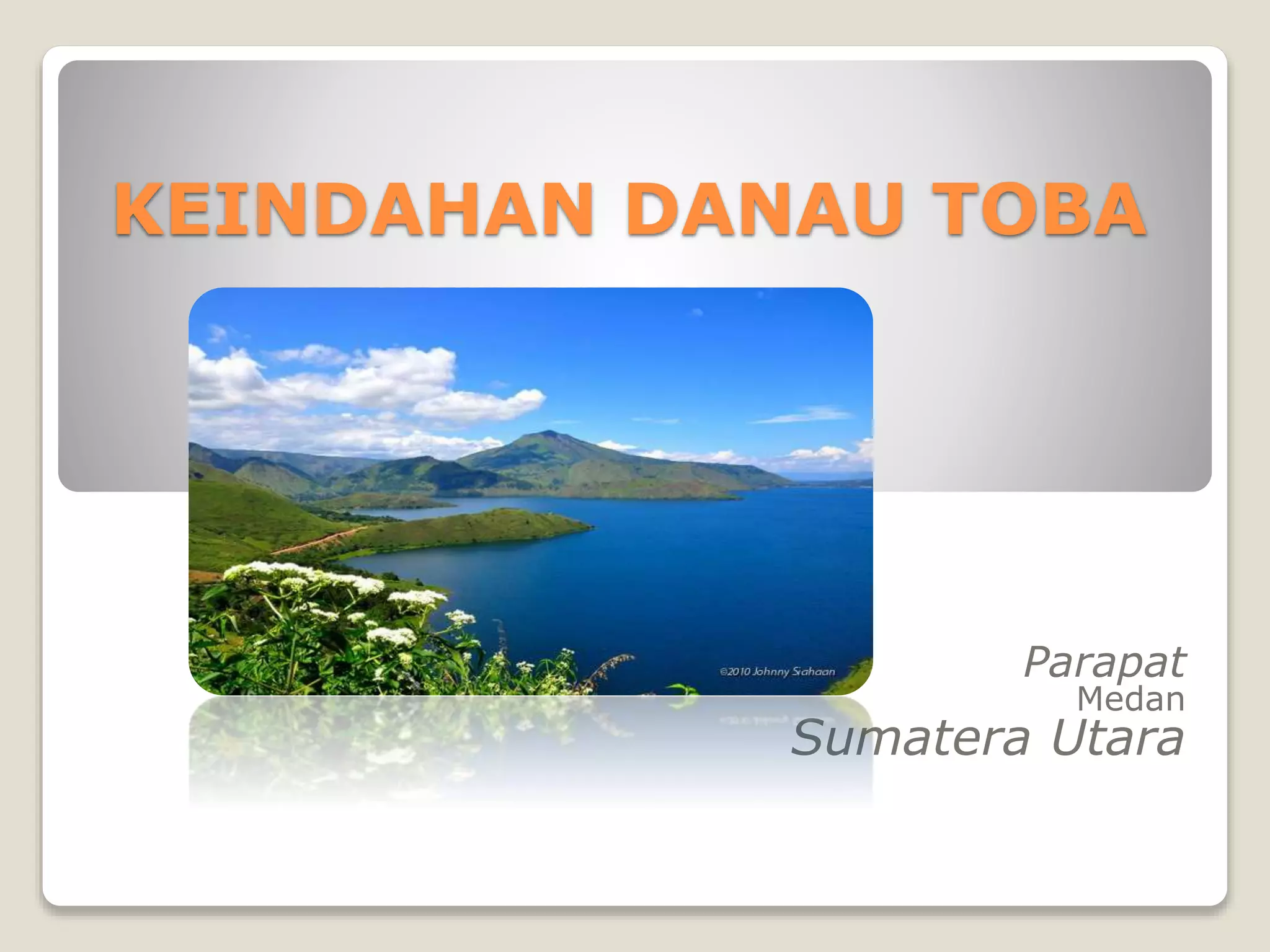 Danau toba | PPTX