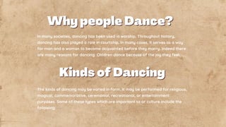 Dance is a multifaceted art form that combines rhythm, movement, and ...