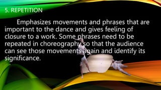 DANCE-COMPOSITION-AND-APPTECIATION-grade-12-lesson-3.pptx | Dance ...