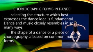 DANCE-COMPOSITION-AND-APPTECIATION-grade-12-lesson-3.pptx | Dance ...