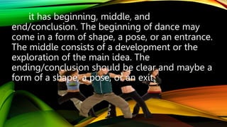 DANCE-COMPOSITION-AND-APPTECIATION-grade-12-lesson-3.pptx | Dance ...