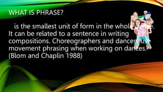 DANCE-COMPOSITION-AND-APPTECIATION-grade-12-lesson-3.pptx | Dance ...