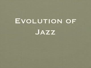 Dance 2 jazz powerpoint evolution | PPT