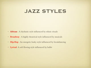 Dance 2 jazz powerpoint evolution | PPT