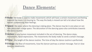 Dance elements and dancing styles | PPT