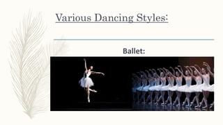 Dance elements and dancing styles | PPT