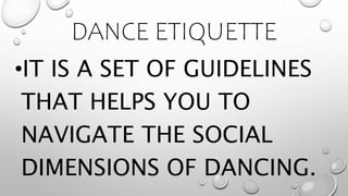 Dance etiquette.pptx