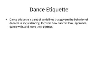 Dance_Etiquette_and_Safety_FINAL draft.pptx