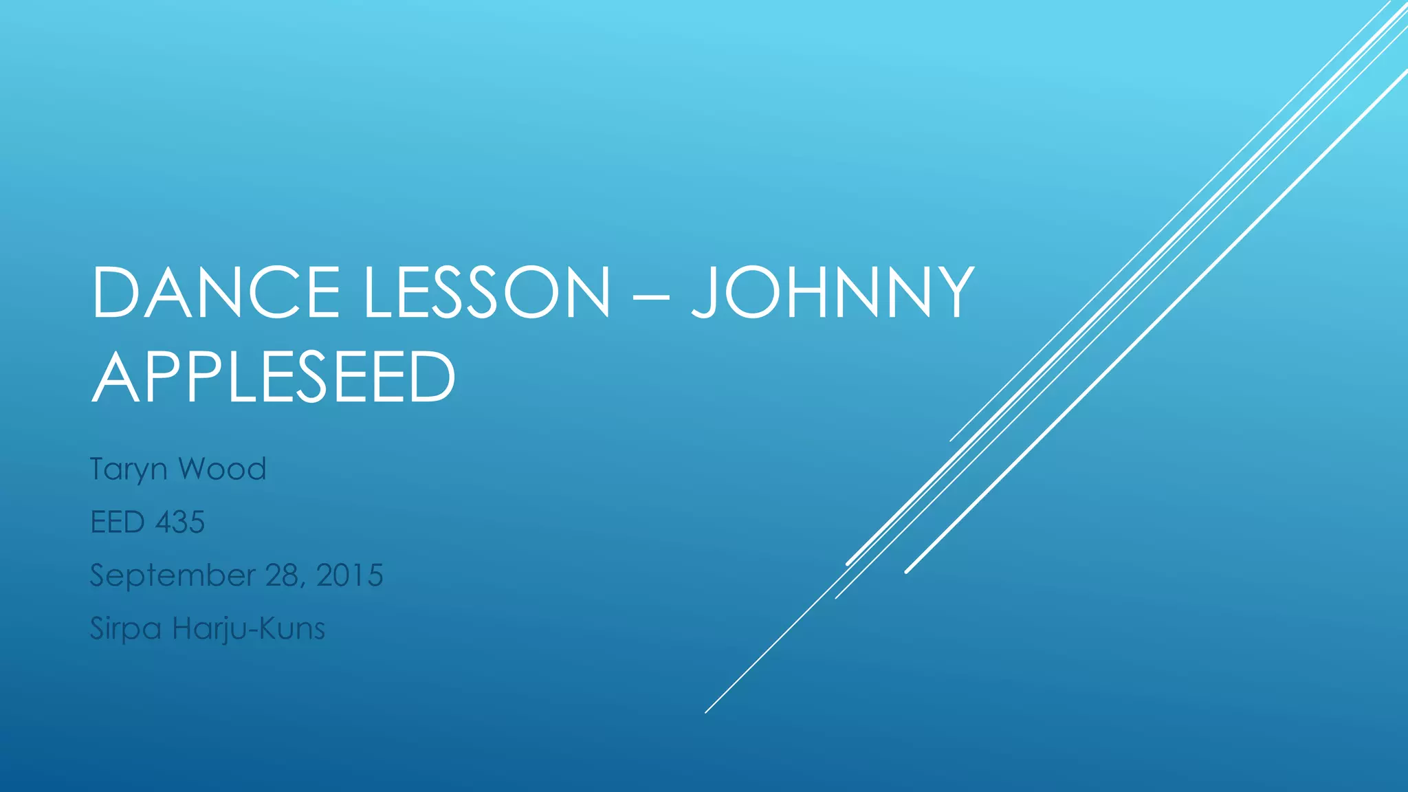 Dance lesson – johnny appleseed | PPT