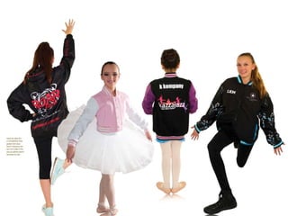 Custom Dance Jackets | PPTX