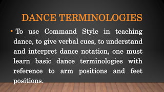 DANCE TERMINOLOGIES- 2 BPED B mmmm.pptx