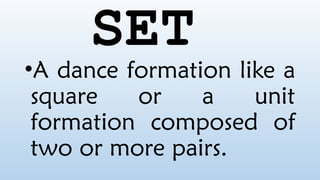HOPE 1 Dance Terms Common to folk dances.pptx
