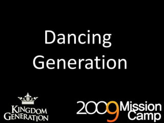 Dancing generation | PPTX