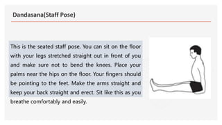 Dandasana(Staff Pose) | PPT