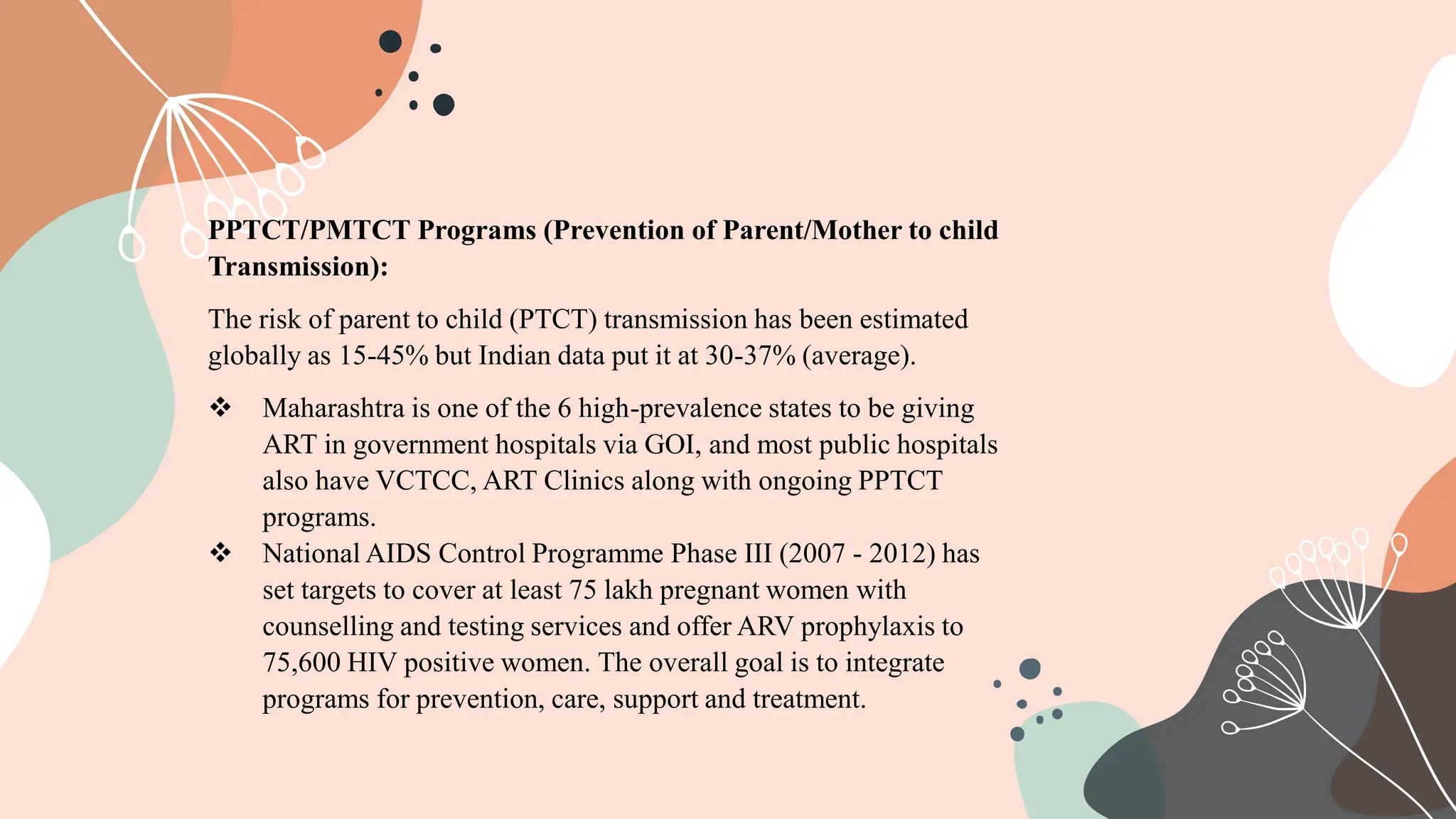 HIV positive mother and her bABY, RISK OF TRANSMISSION, ANTENATAL CARE ...
