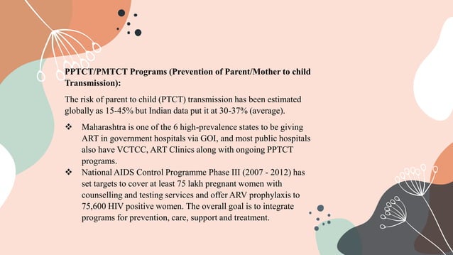 HIV positive mother and her bABY, RISK OF TRANSMISSION, ANTENATAL CARE ...