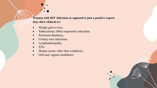HIV positive mother and her bABY, RISK OF TRANSMISSION, ANTENATAL CARE ...