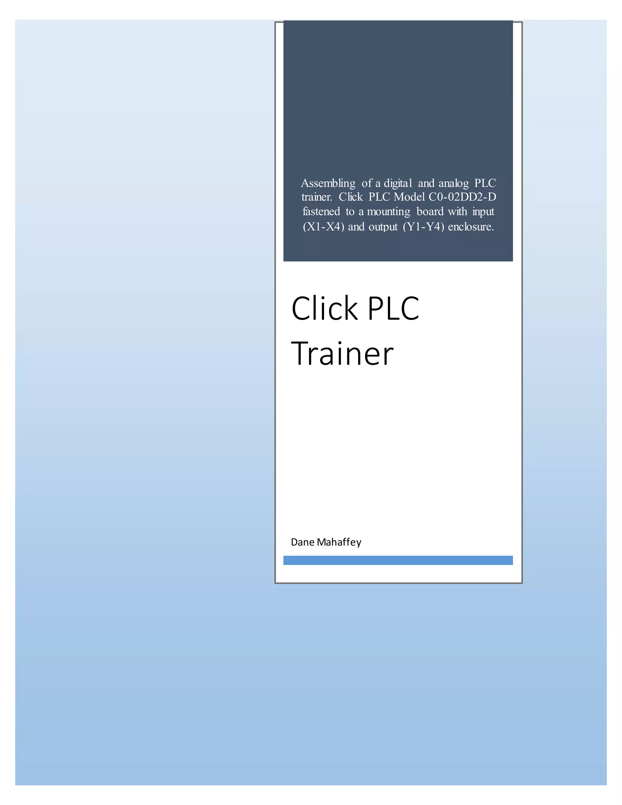 Dane Mahaffey's Click PLC Trainer | DOCX