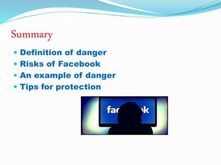 Dangers of Facebook | PPT