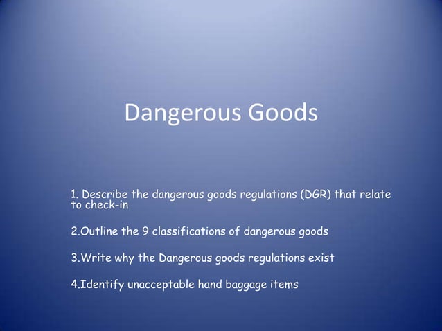 Dangerous goods | PPTX