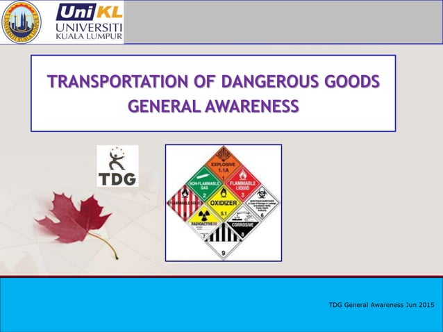 Dangerous Goods Awareness Slides 03062015.ppt