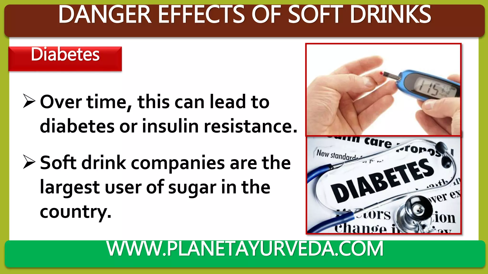 Danger Effects of Soft drinks, Soda beverages and Artificial beverages | PPT