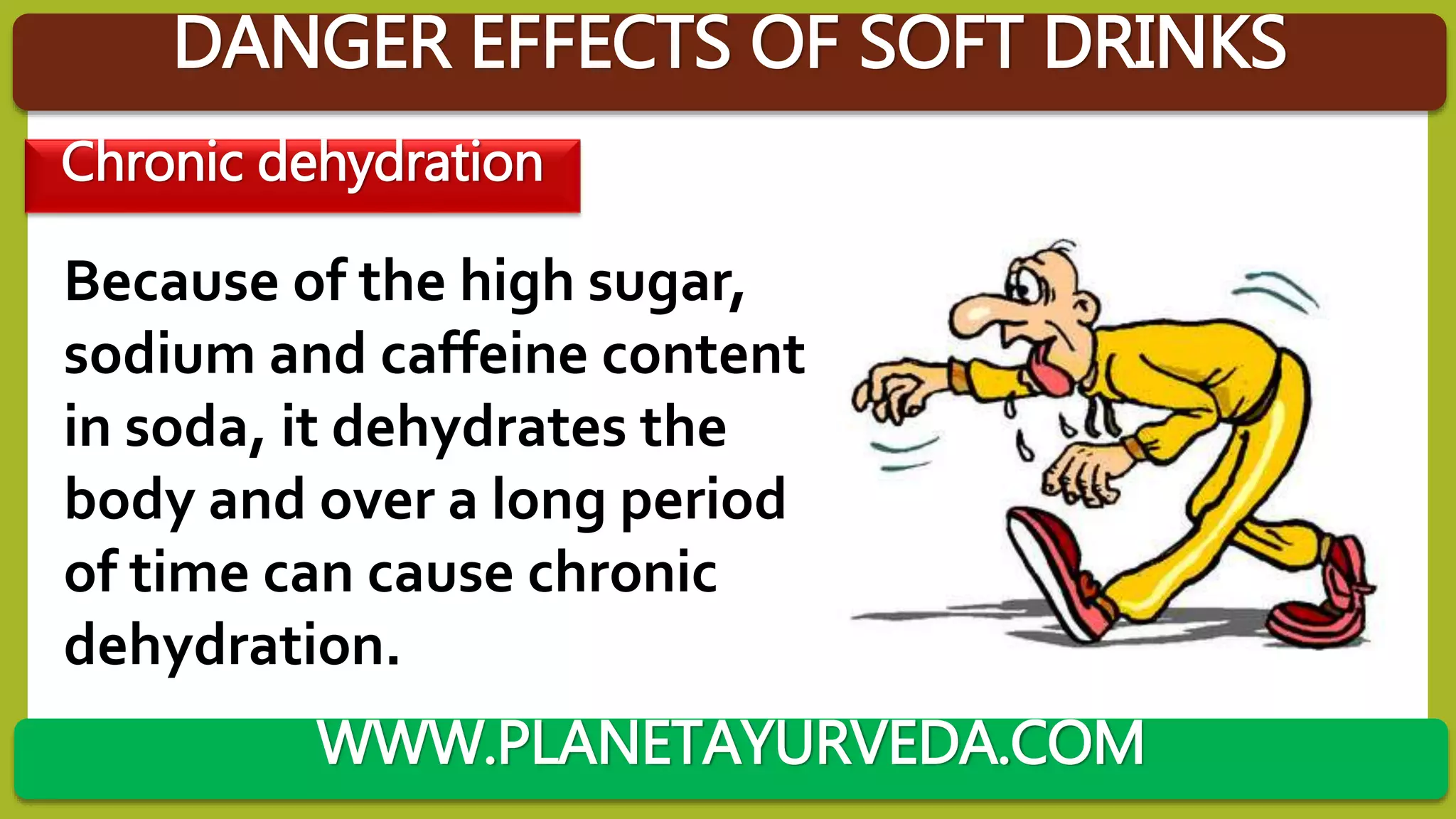 Danger Effects of Soft drinks, Soda beverages and Artificial beverages | PPTX