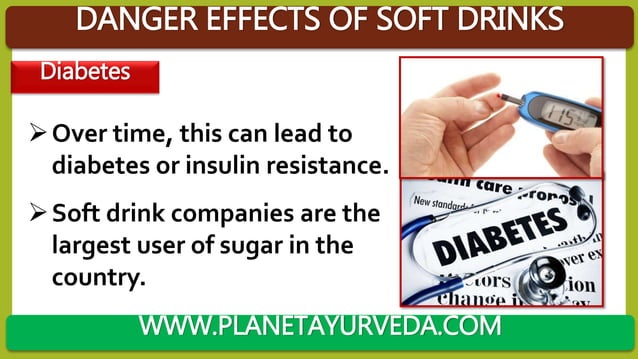 Danger Effects of Soft drinks, Soda beverages and Artificial beverages ...