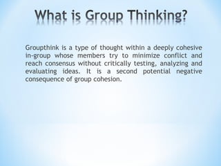 Dangers of group thinking | PPT