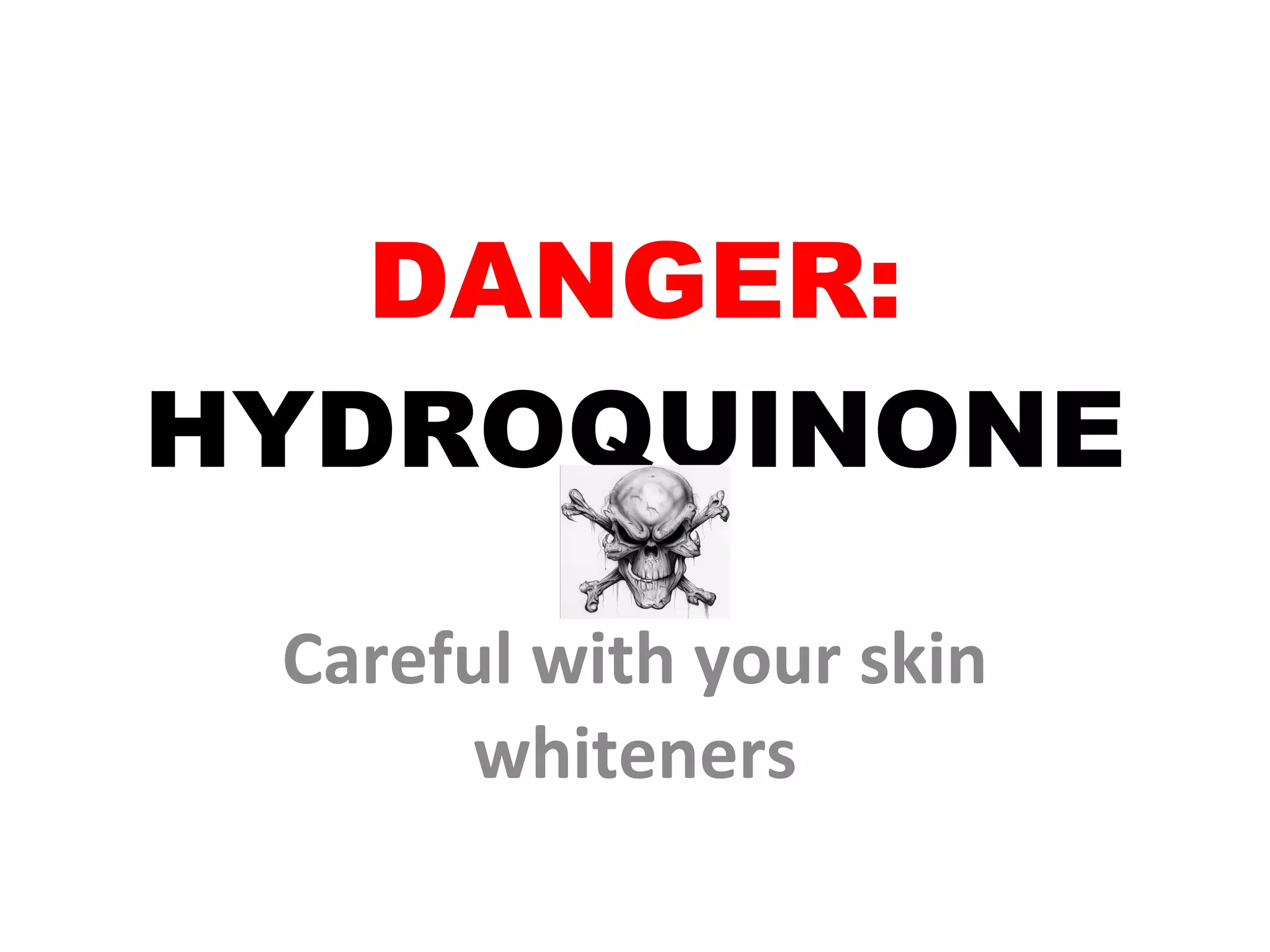 Dangers Of Hydroquinone | PPT