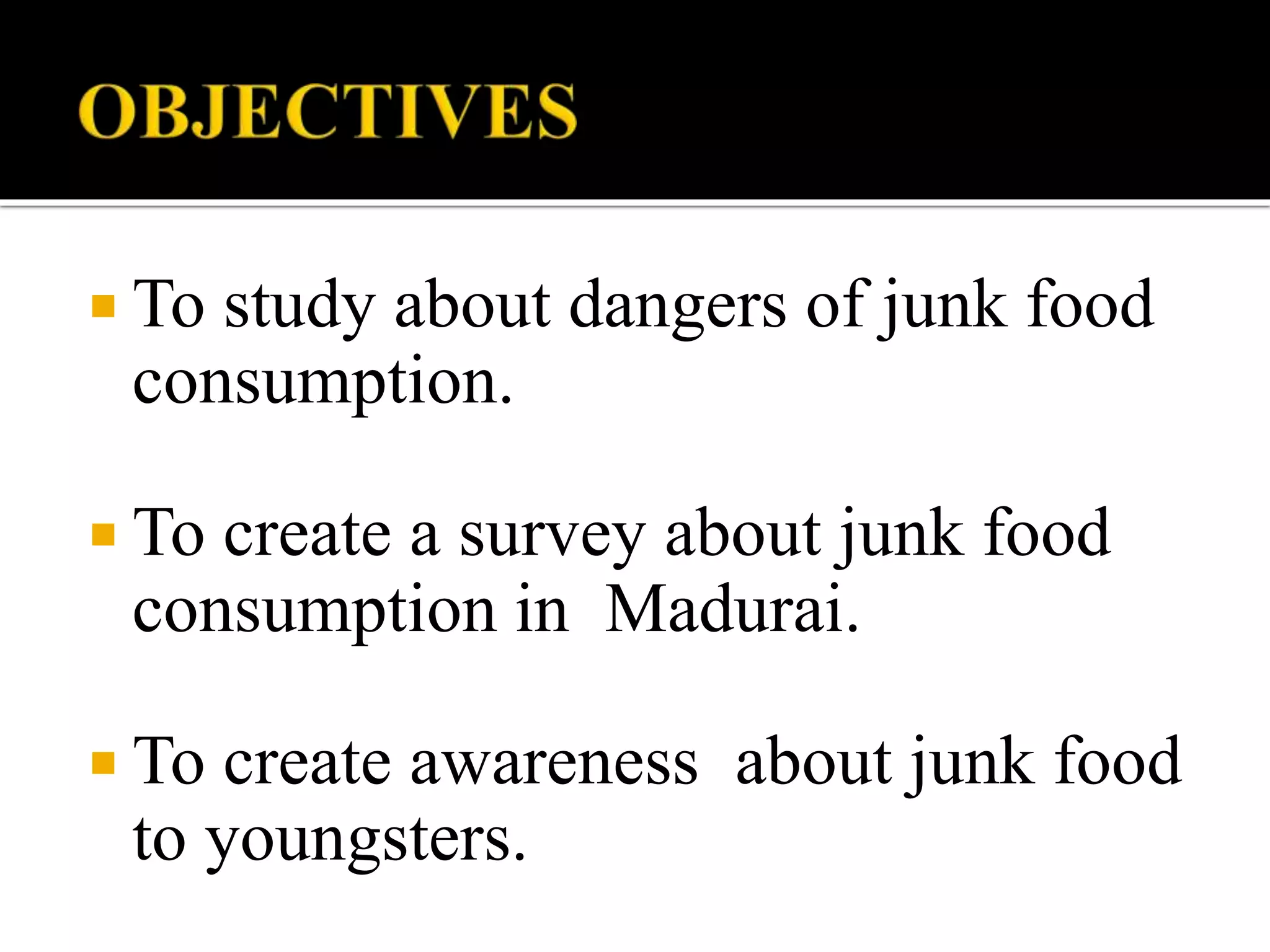 Dangers of junk food | PPTX
