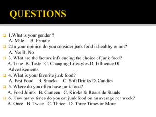 Dangers of junk food | PPTX