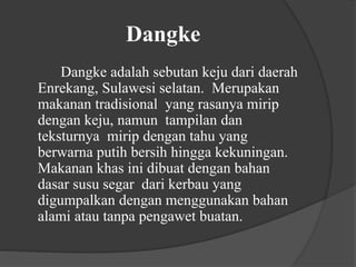 Teknologi Fermentasi pada Dangke | PPTX