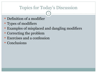 Dangling-and-Misplaced-Modifiers-2-Revised.ppt