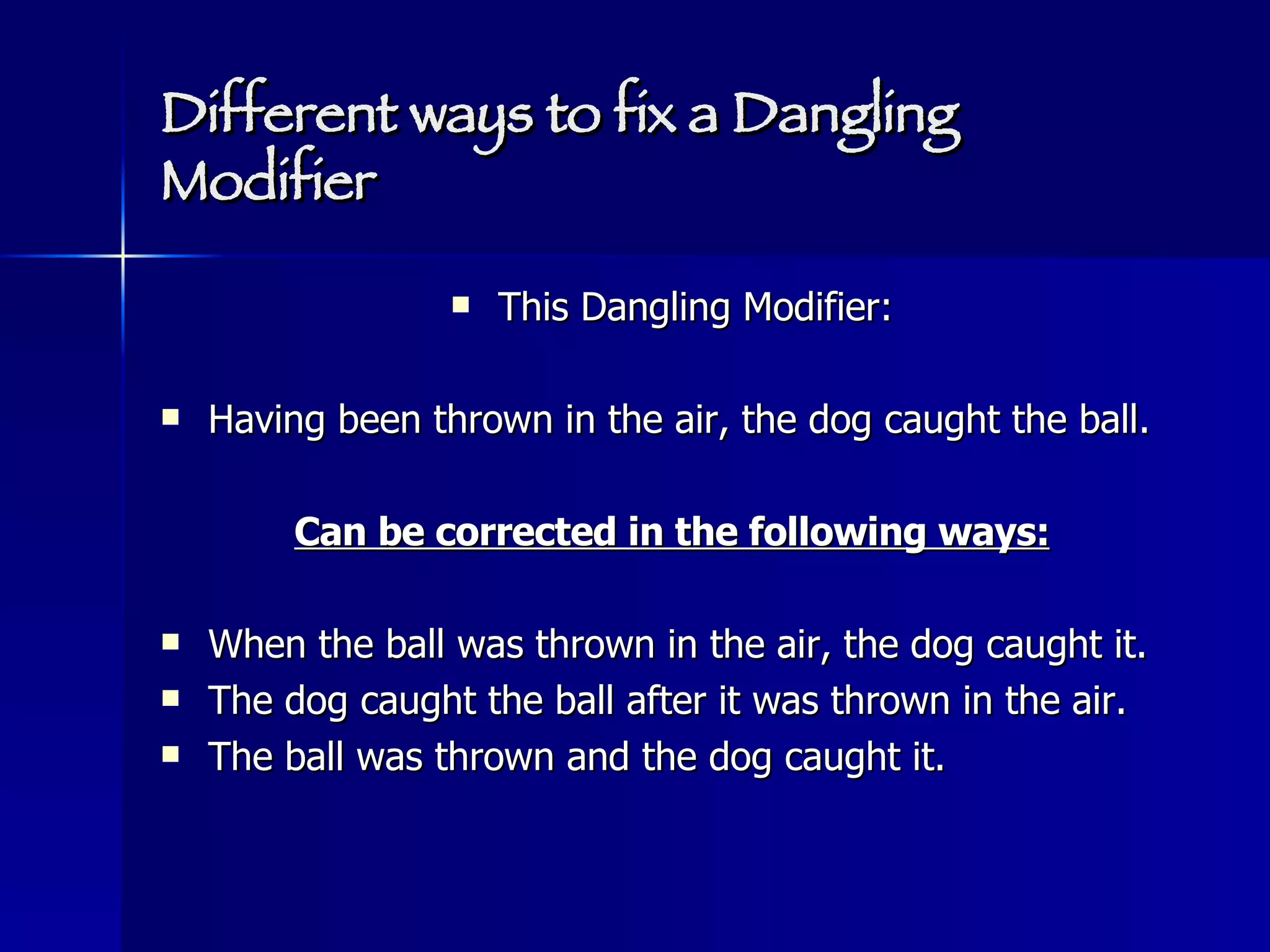 Dangling Modifiers | PPT