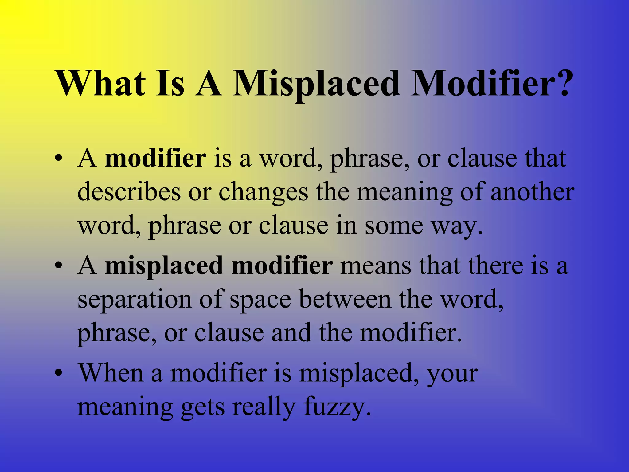 Dangling modifiers | PPTX