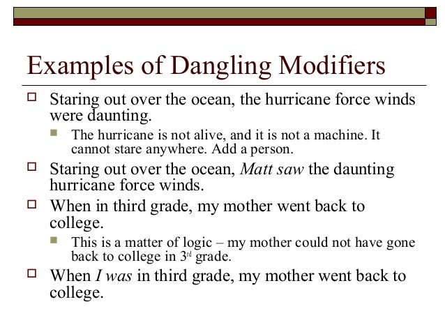 Definition And Examples Of A Dangling Modifier