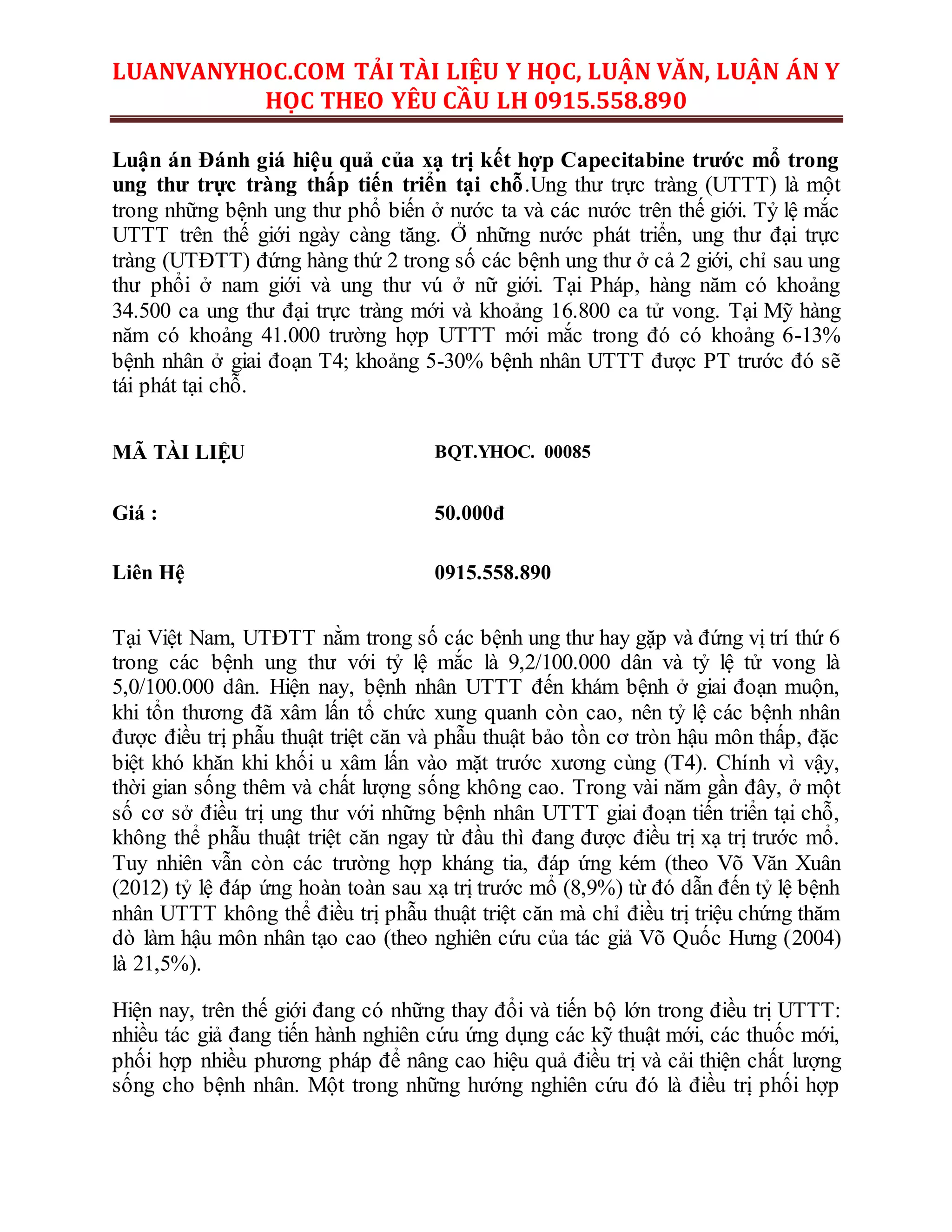 Danh gia hieu qua cua xa tri ket hop capecitabine truoc mo trong ung thu truc trang thap tien ...