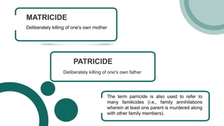 Special Crime investigation (Parricide ) | PPT