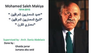 mohamed saleh makiya | PPTX