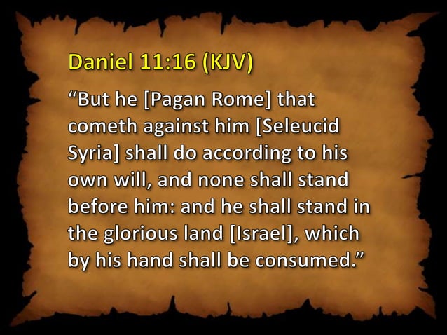 Daniel 11: 40-45 | PPTX | Christianity | Religion & Spirituality