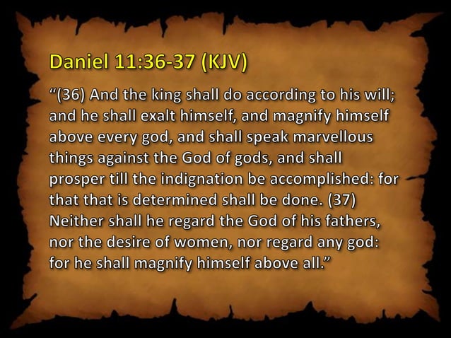 Daniel 11: 40-45 | PPTX | Christianity | Religion & Spirituality