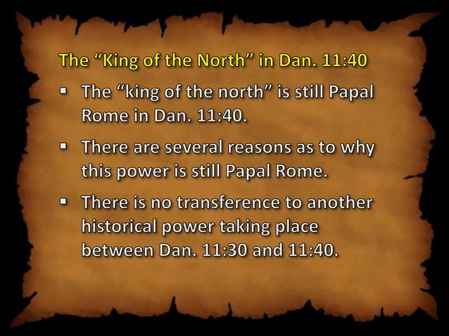 Daniel 11: 40-45 | PPTX | Christianity | Religion & Spirituality