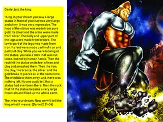 Daniel 2: Daniel Interprets King Nebuchadnezzar's Dream | PDF