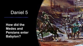 Daniel 5 Presentation.pptx