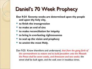 Daniel 70 weeks - A presentation on Daniel's prophecies | PPT