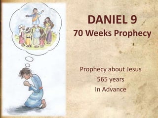 Daniel chapter 9, Bible Prophecy about Jesus and Israel | PPT